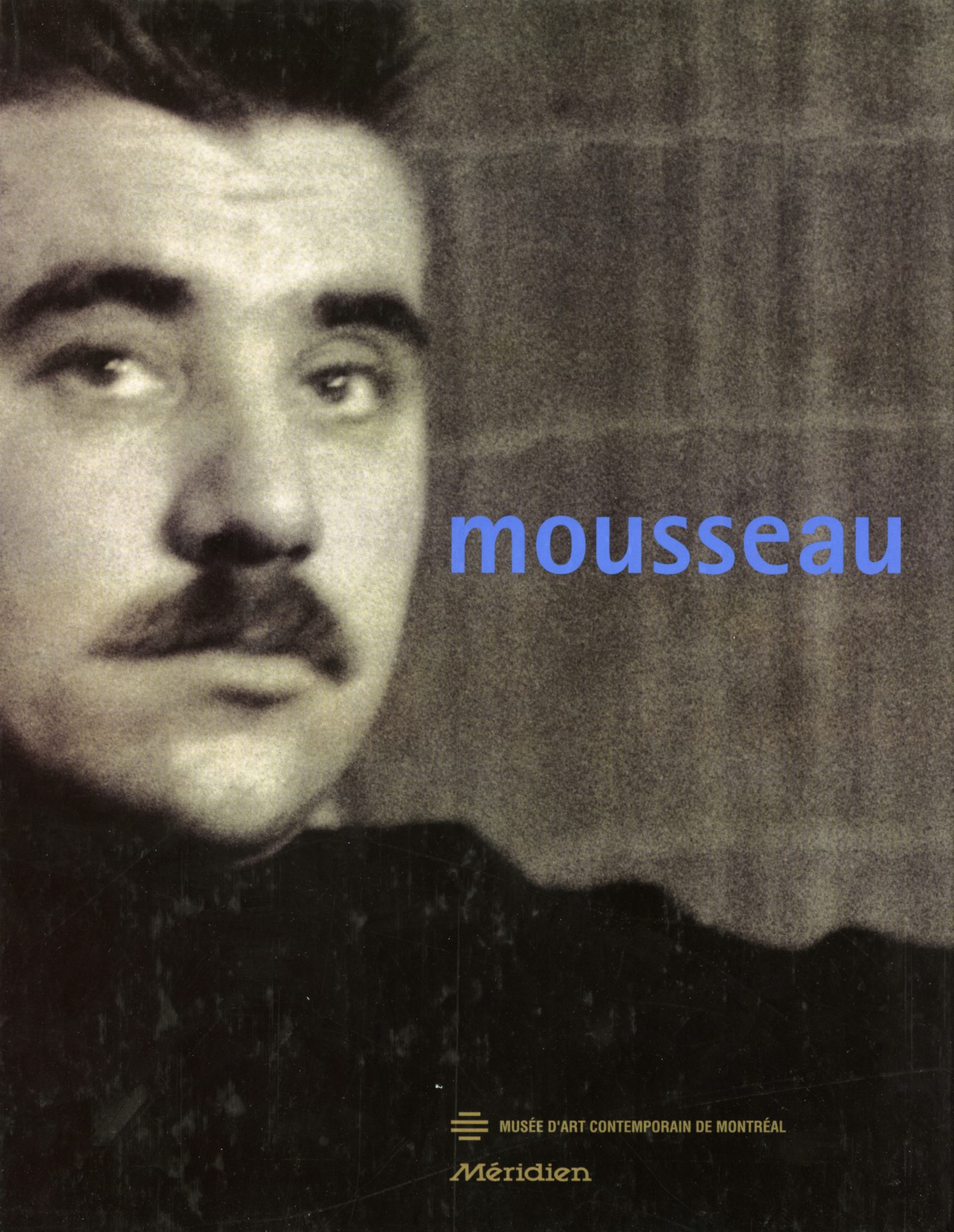 Mousseau – MAC Montréal